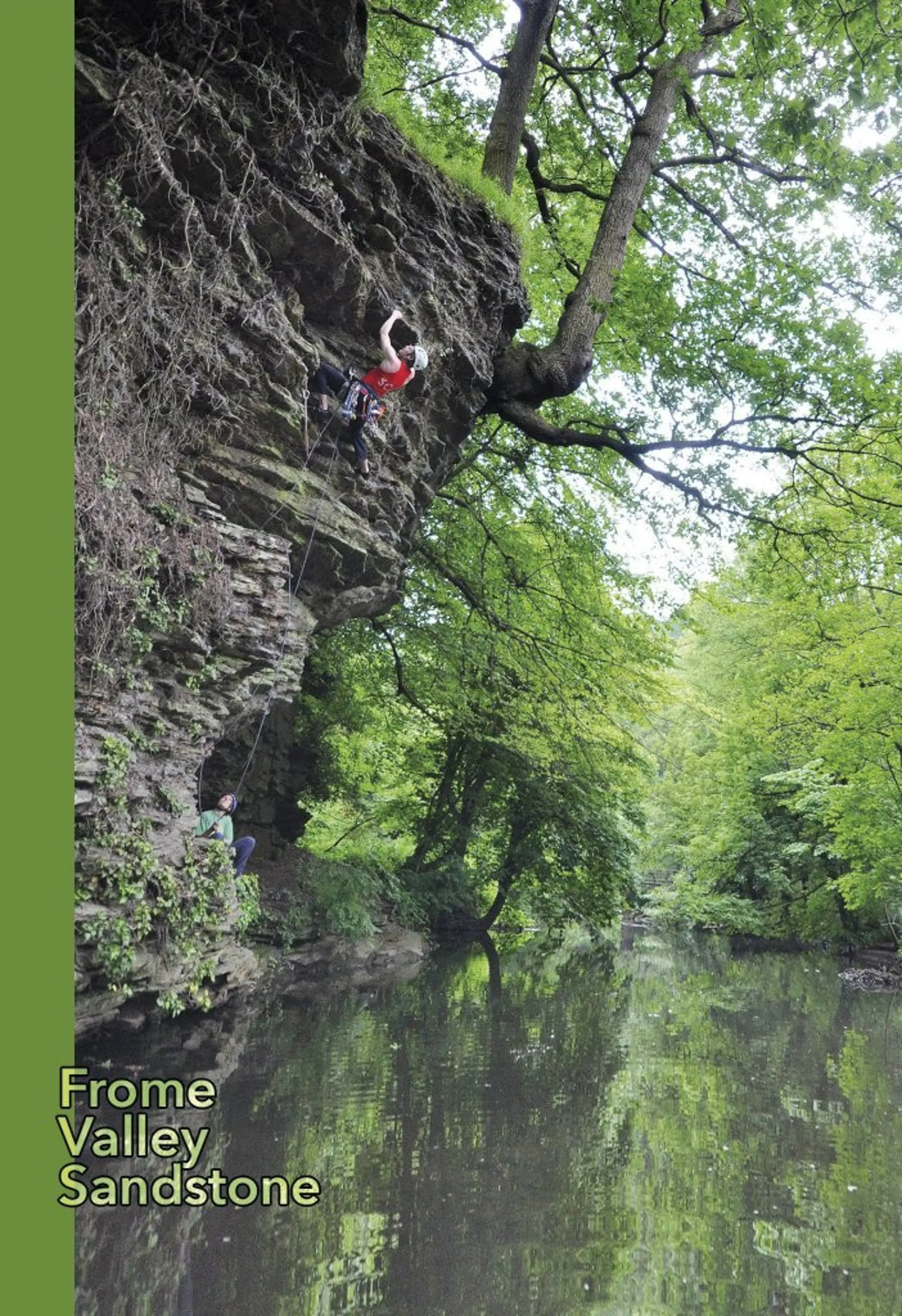 Great Western Rock Frome Valley Sandstone Guidebook